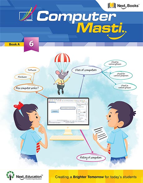 Class 6 NextEducation CBSE Class 6 Computer Masti Set Of 2 Books Class 6 NextEducation CBSE Class 6 Computer Masti Set Of 2 Books